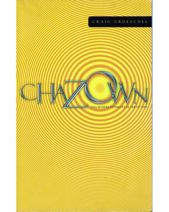 Chazown-Craig Groeschel – Rincon Cristiano